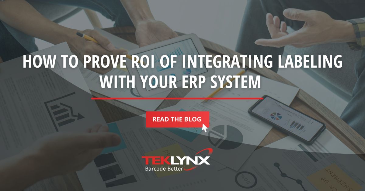 How to prove ROI with an ERP system | TEKLYNX Blog